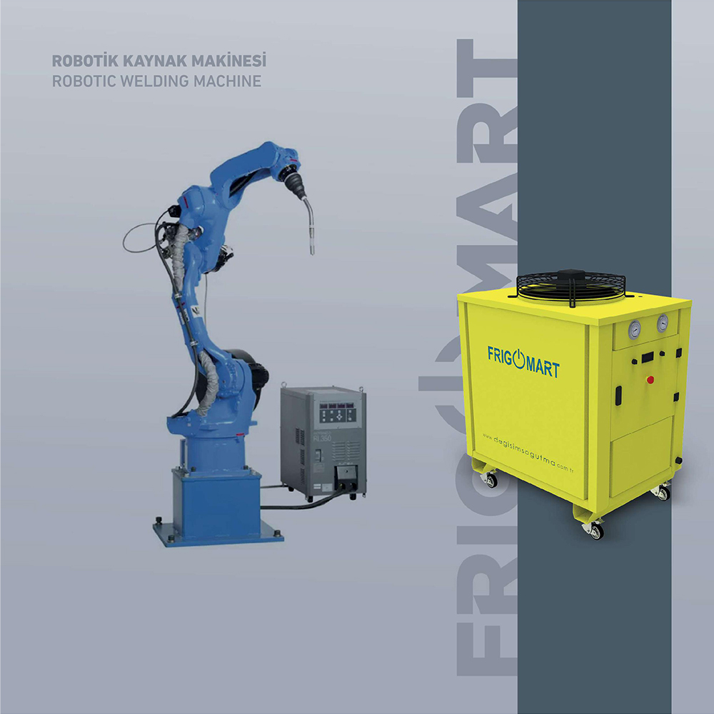 Robot Kaynak Makinası Soğutucuları | Frigomart Chiller Su Soğutma ...